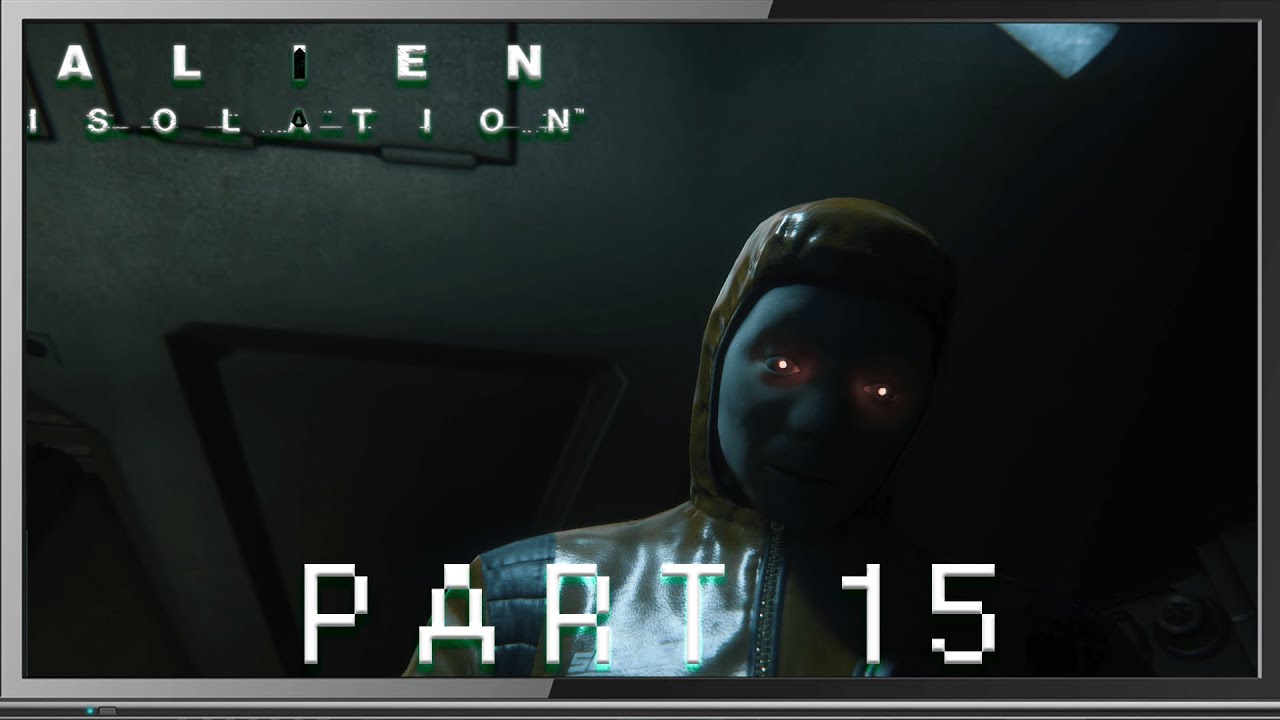 Alien Isolation | Causal Gameplay | Part 15 | Apollo core - YouTube