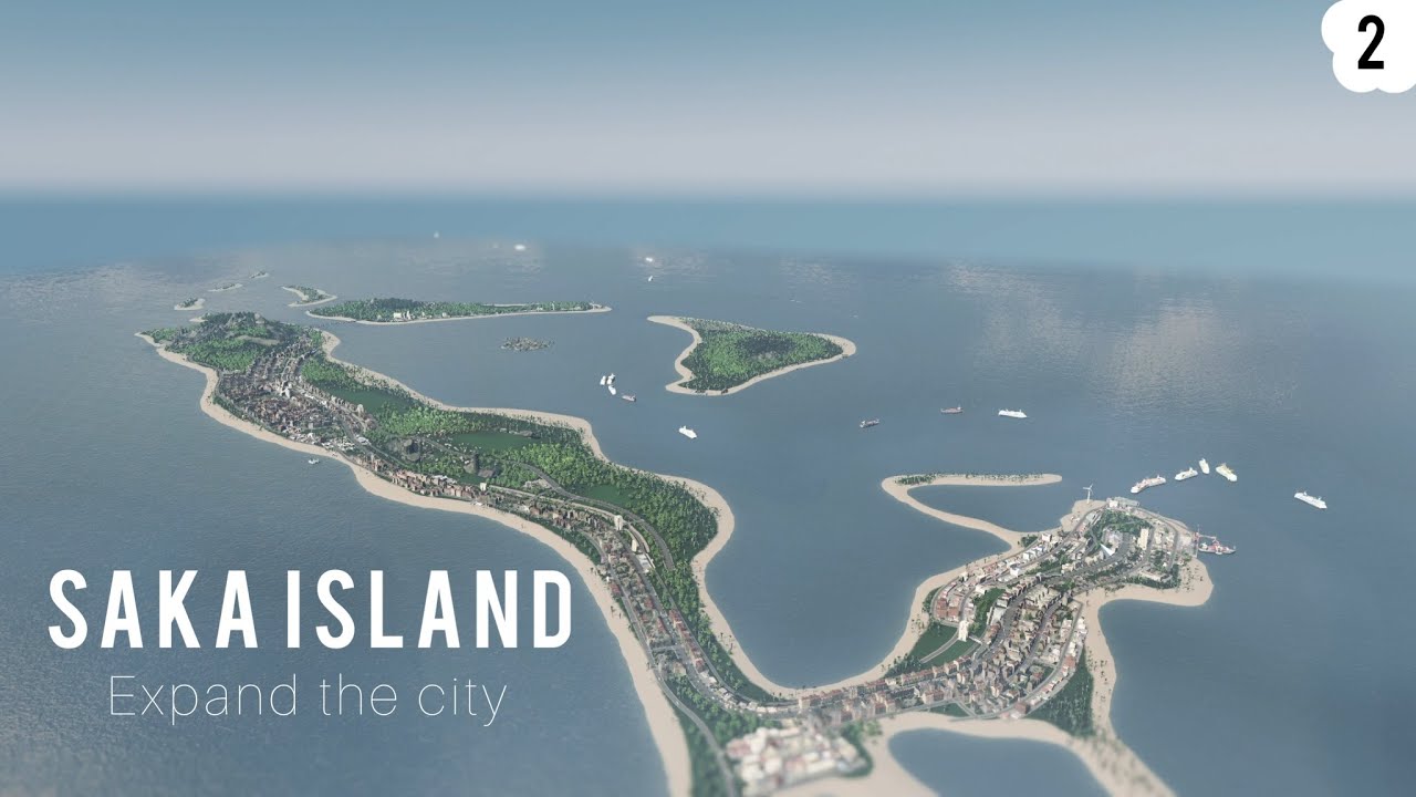 Cities Skylines | Saka Island | Ep. 2 - YouTube