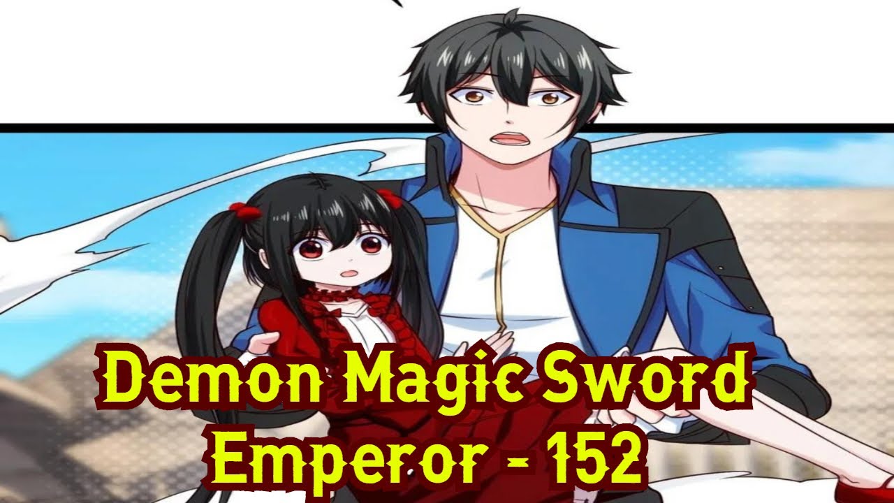 Demon Magic Sword Emperor Chapter 152 English || Demon Magic Sword ...