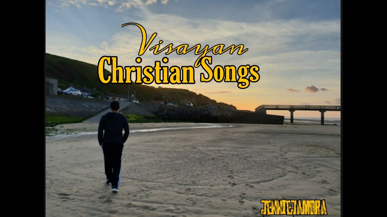 Visayan Christian Songs - YouTube