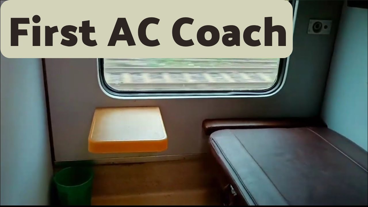 First AC class of Akal Takht Train 02317, #coupe cabin, # ...