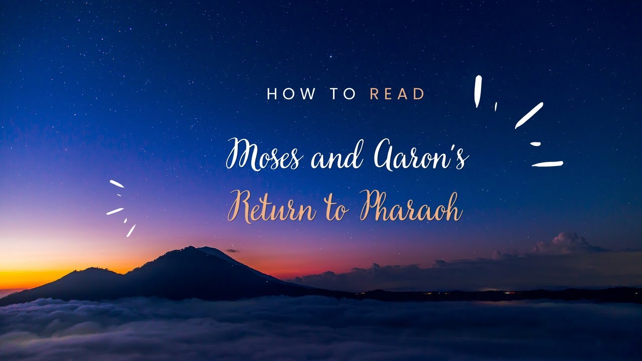 Moses and Aaron Return to Pharaoh - YouTube