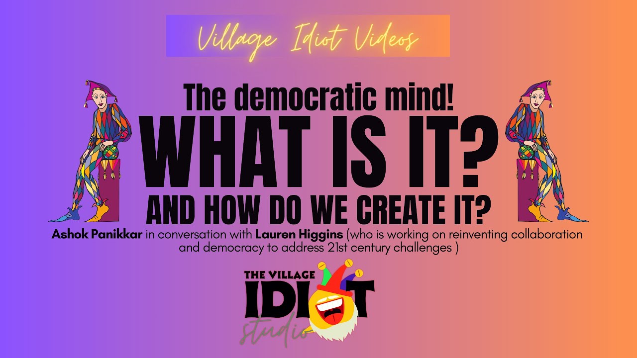 The Democratic Mind! What is it? And How Do We Create it? - YouTube