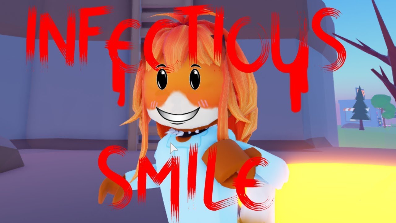 Roblox Infectious Smile.... - YouTube