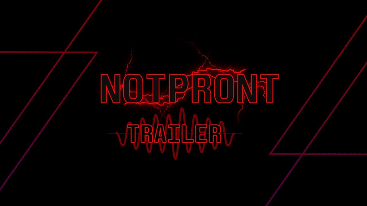 NotPron - Not A Game (Trailer) - YouTube