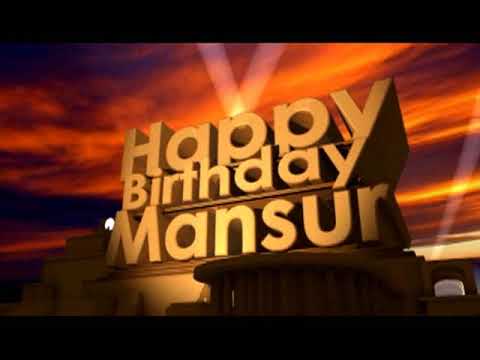Happy Birthday Mansur