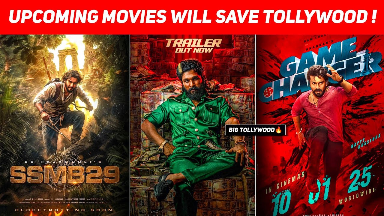 Top 10 Upcoming Movies That Will Save Tollywood In Hindi I Upcoming top-10-upcoming-movies-that-will-save-tollywood-in-hindi-i-upcoming