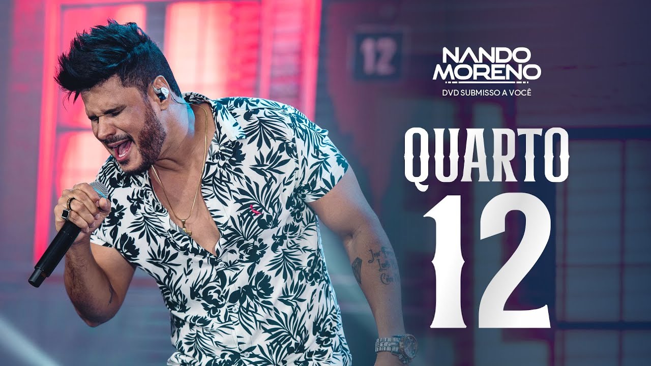Nando Moreno - QUARTO 12 (#SubmissoaVocê) - YouTube