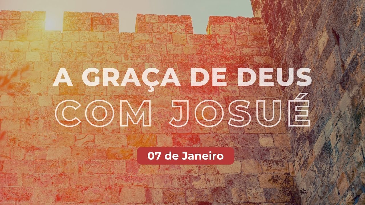 A Graça de Deus com Josué - Josué 1:1-9 // Pr. Rui Sabino - YouTube