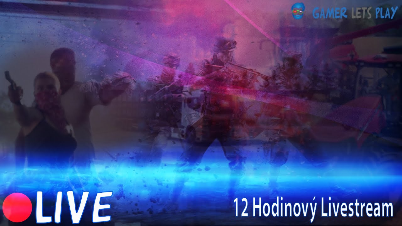 Zostrih: LIVE 12 hodinový [5.7.2024] | GamerLPlayy Livestream |10:00+ 2 ...