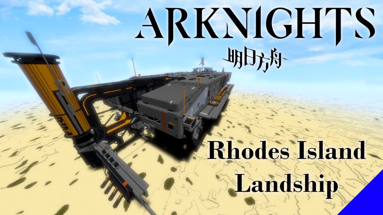 [Minecraft] Rhodes Island Landship - YouTube