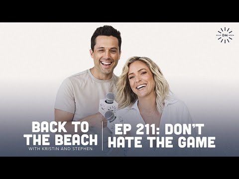 Ep. 211: “Don’t Hate the Game”