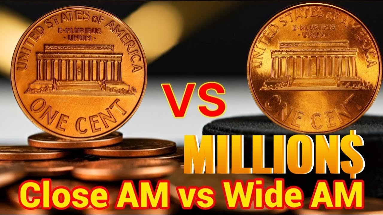 Is Your 1999 Penny Worth a Fortune? The Close AM vs Wide AM Difference ...