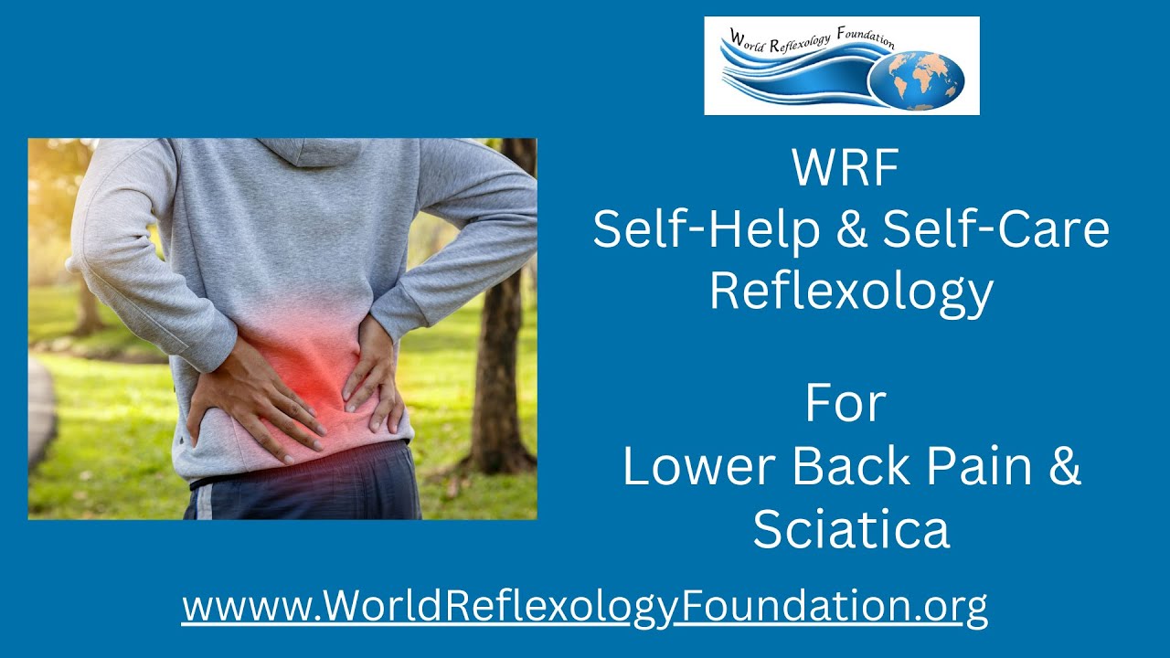 Self-Help Reflexology for Lower Back Pain & Sciatica - YouTube