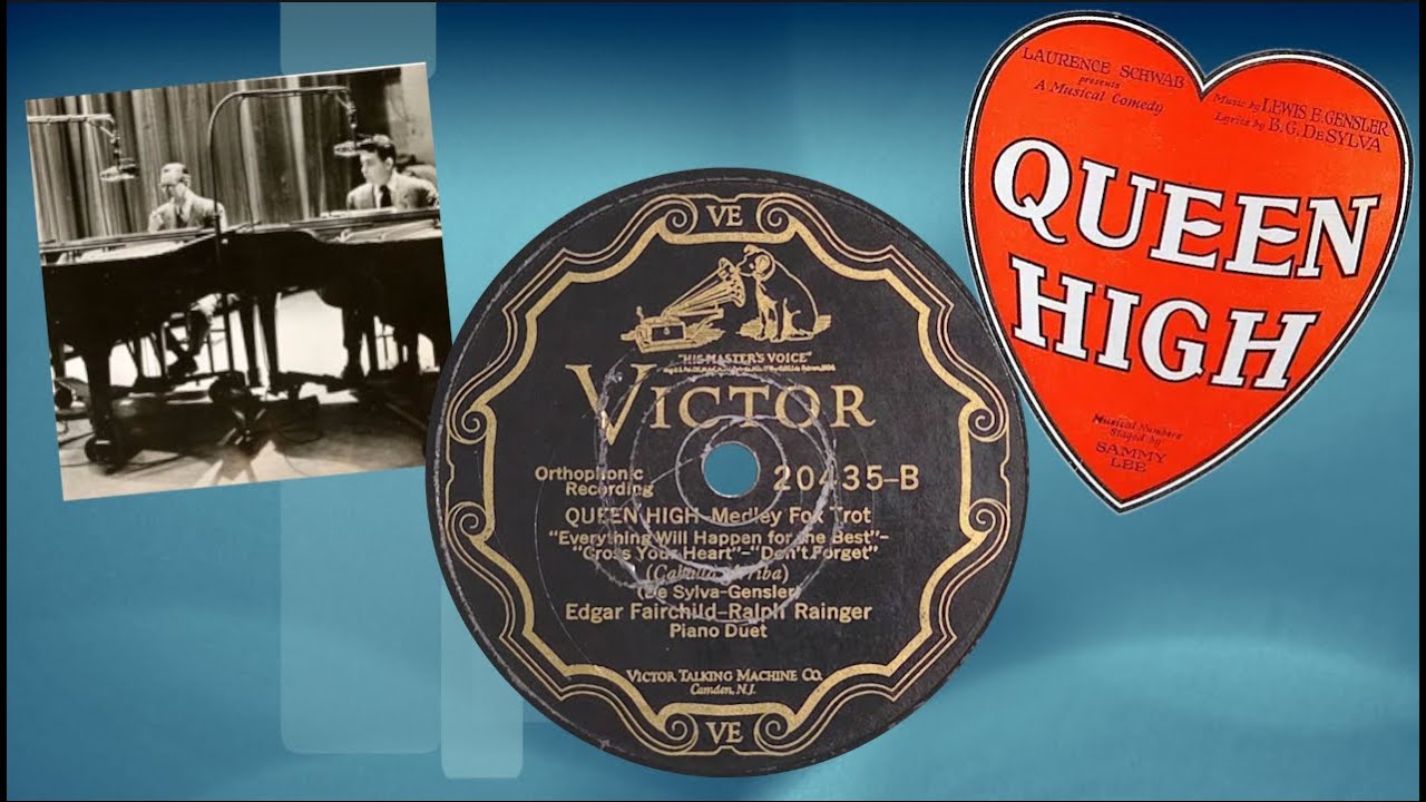 “Queen High” Medley by Edgar Fairchild & Ralph Rainger 1926 - YouTube