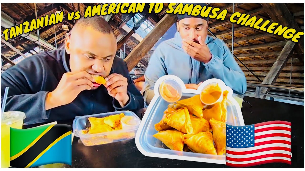 EPIC $50 Sambusa Showdown: 🇹🇿 Tanzanian vs American 🇺🇸! Can They Handle ...