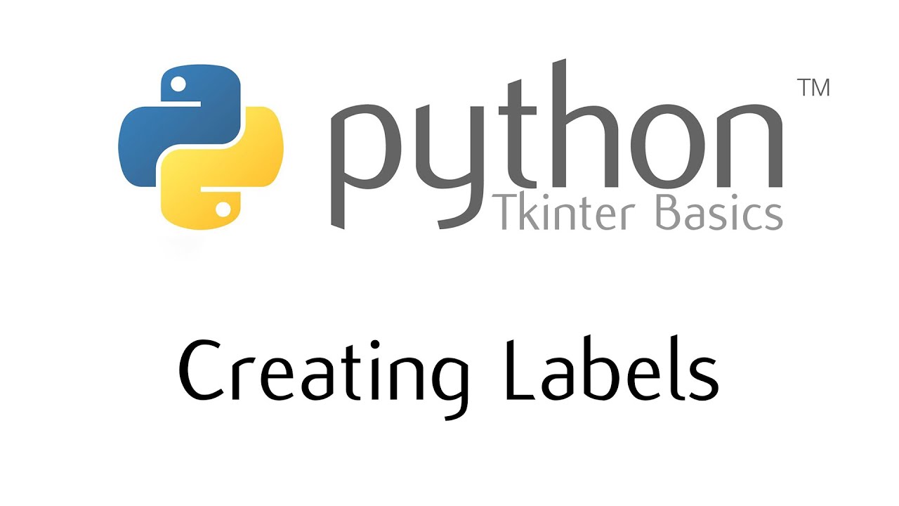 Tkinter Basics - The Label Widget - YouTube