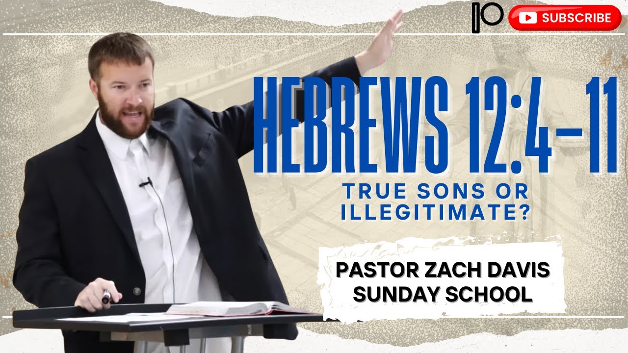 Hebrews 12: 4- 11 True Sons or Illegitimate? - YouTube