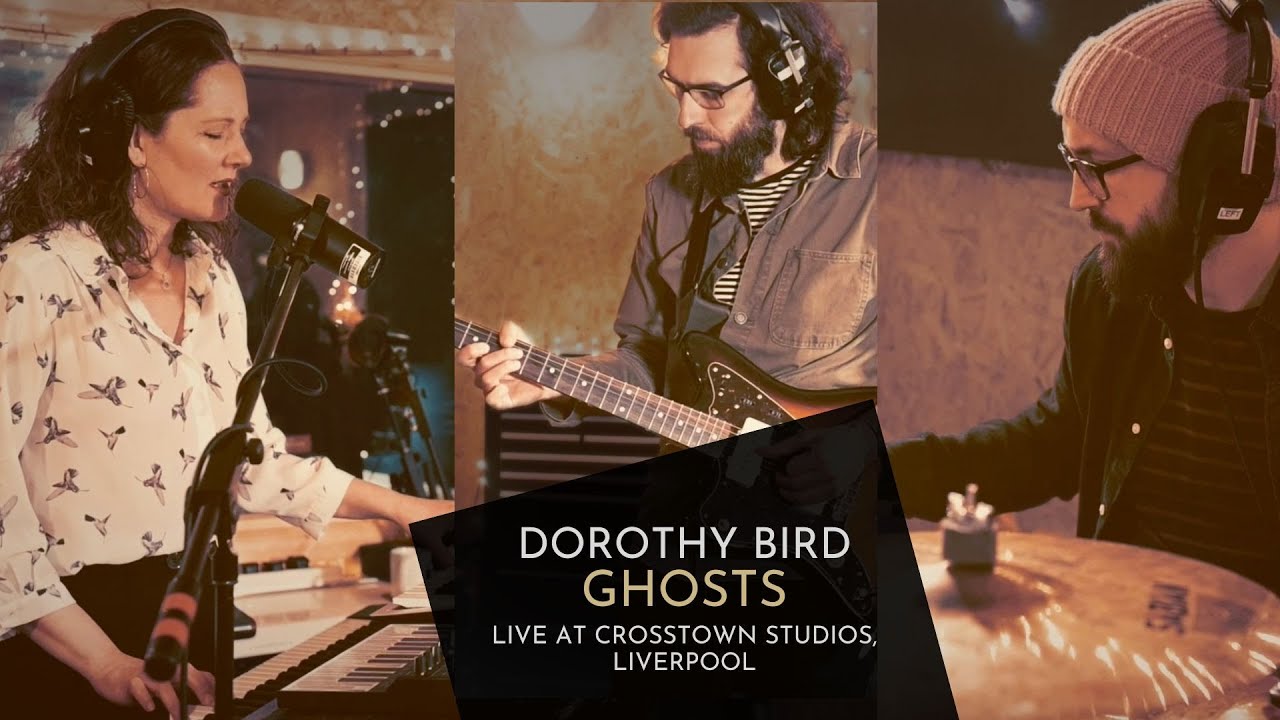 Dorothy Bird - Ghosts [Live with Band at Crosstown Studios] - YouTube Music