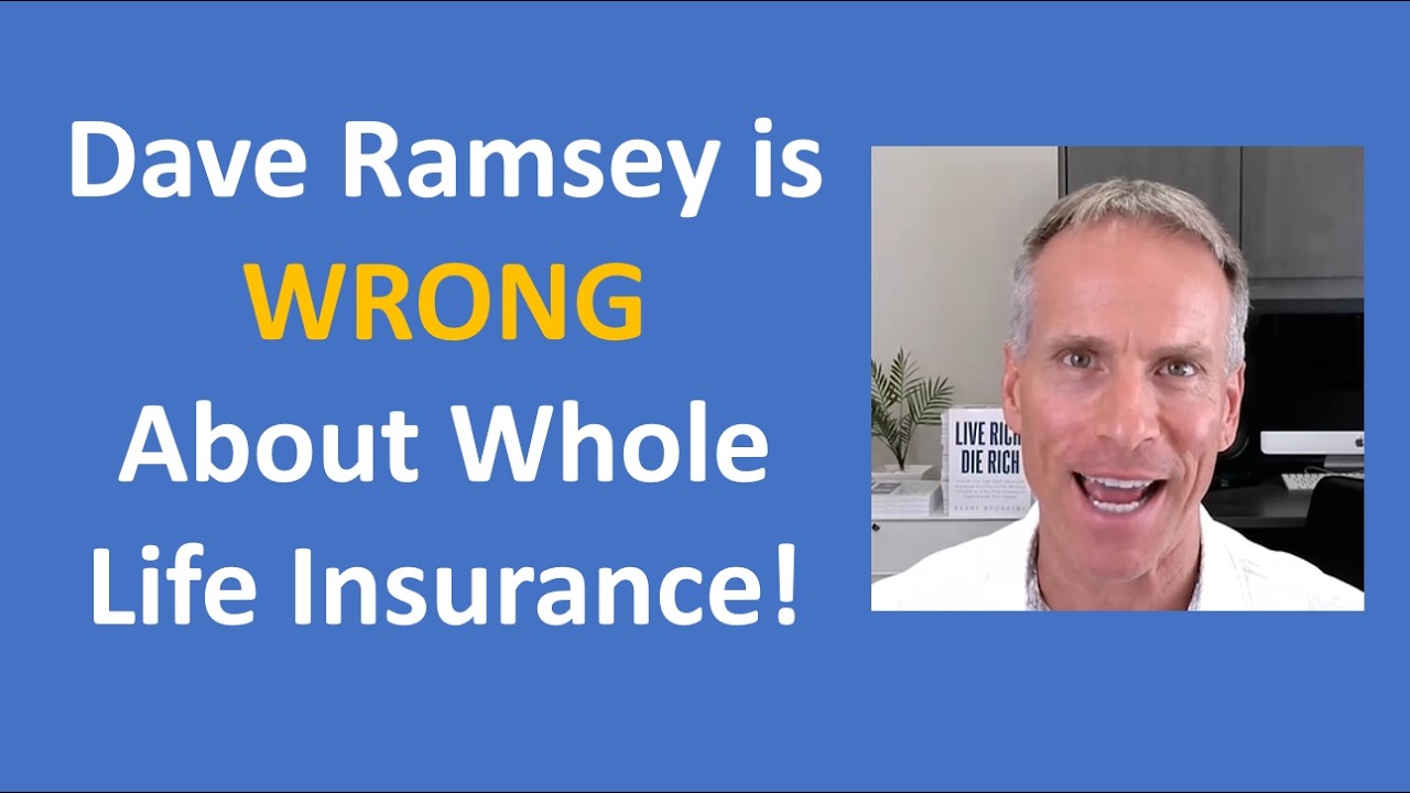 Debunking Dave Ramsey on Whole Life Insurance! - YouTube