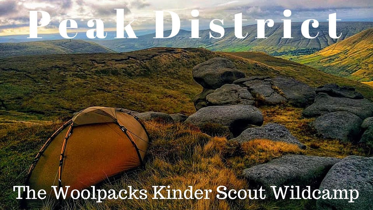 Peak District The Woolpacks Kinder Scout Wildcamp. - YouTube