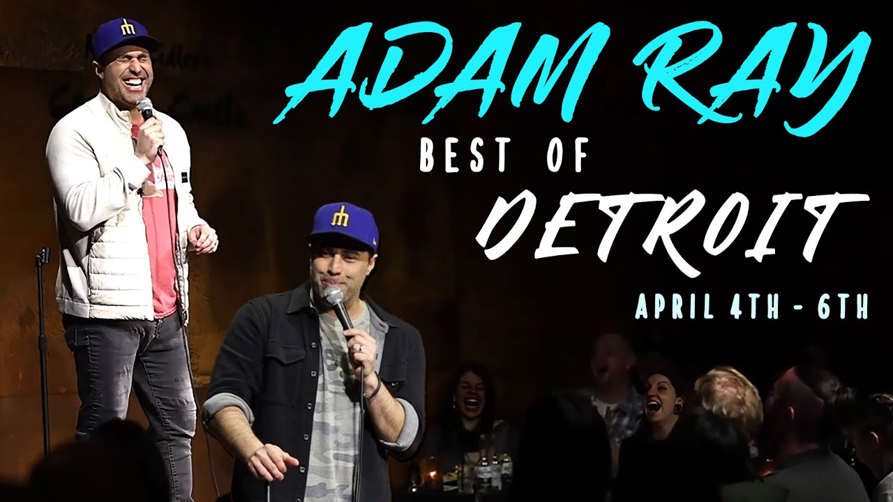 Best of Detroit | Adam Ray Comedy - YouTube