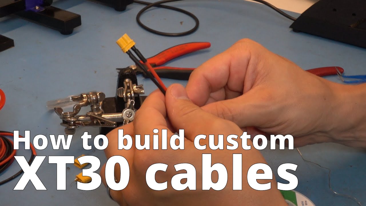 How to build custom XT30 cables - YouTube