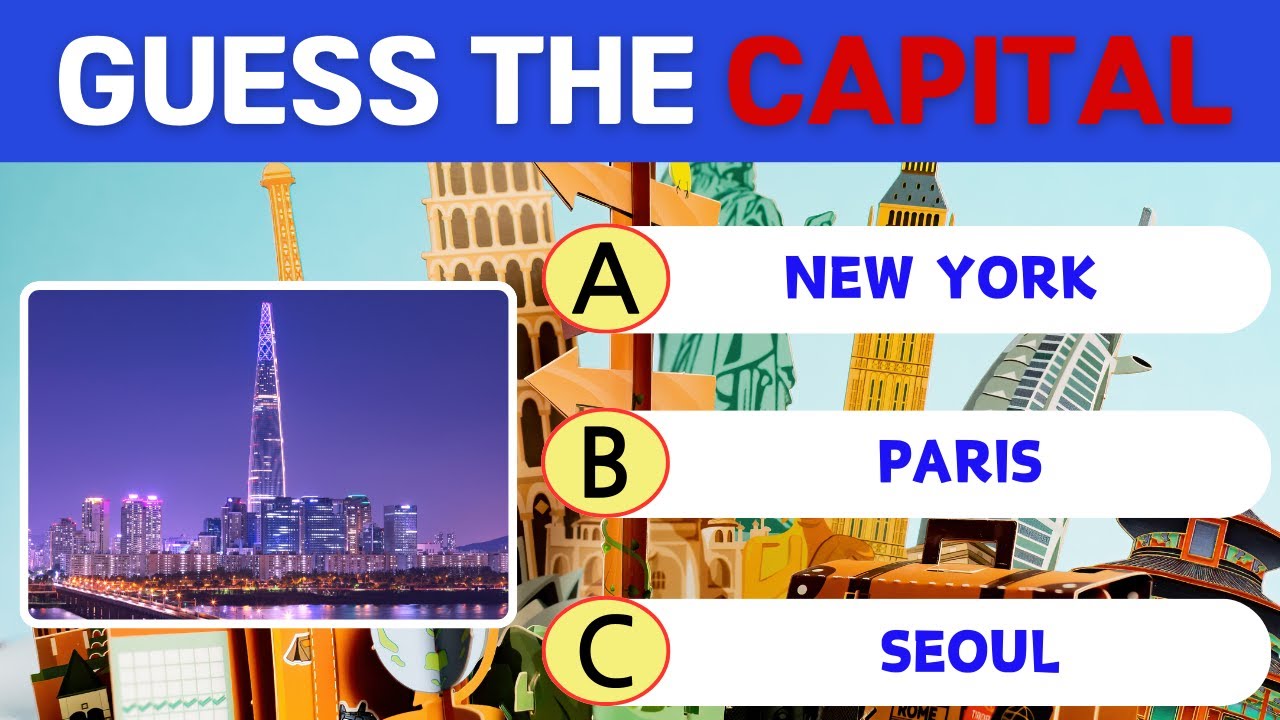 120 COUNTRY CAPITAL QUIZ|Guess the Capital Cities of the World|Guess ...
