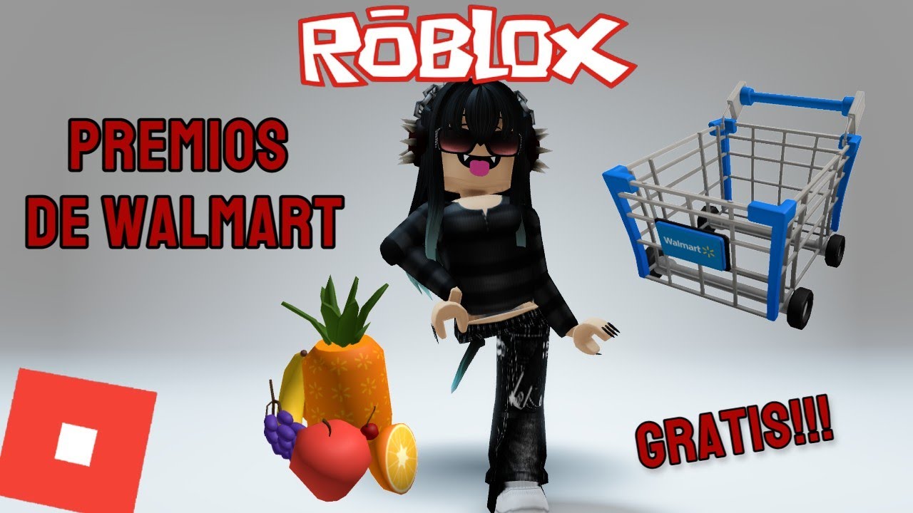 CONSIGUE EL FRUIT HAT Y EL WALMART SHOPPING CART EN ROBLOX [ EVENTO ...