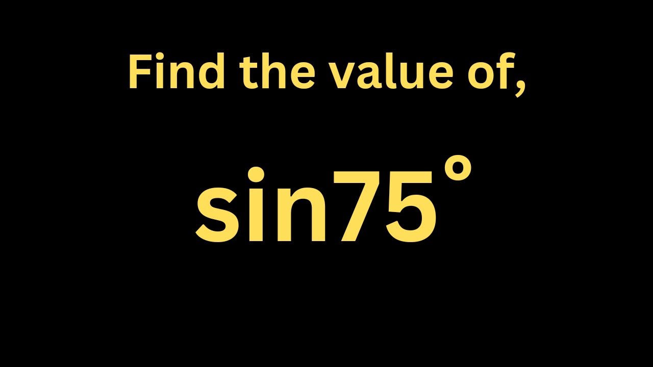 SIN75 | SIN75 DEGREE | SIN 75 | SIN(75) | EX 3.3 Q5(i) CLASS 11TH MATHS ...