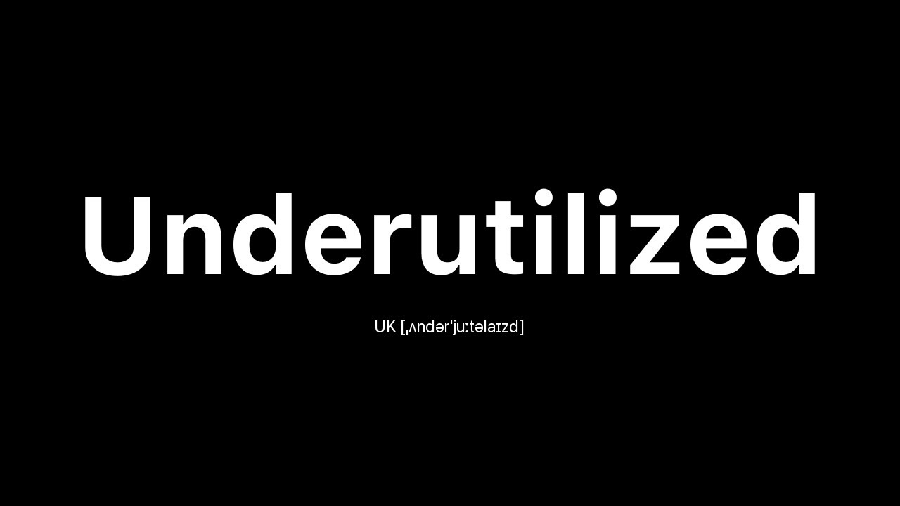 How to Pronounce Underutilized: 🇺🇸 American English vs. 🇬🇧 British ...