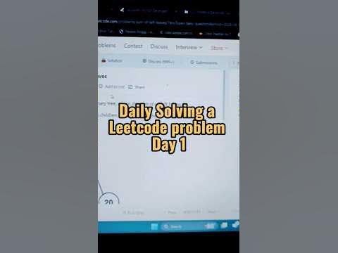 Daily Solving a Leetcode problem | Day 1 #coding #codinglife #leetcode #trending - YouTube