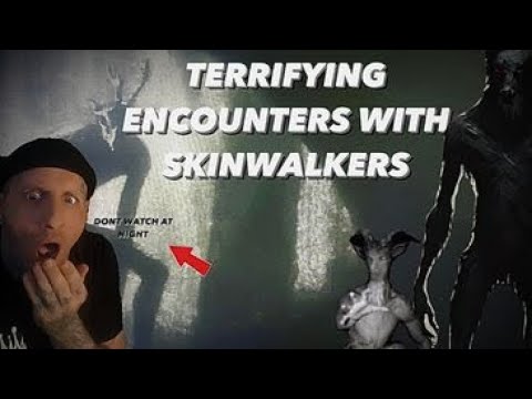 TERRIFYING Encounters With SKINWALKERS!! Watch At Your Own Risk! - YouTube