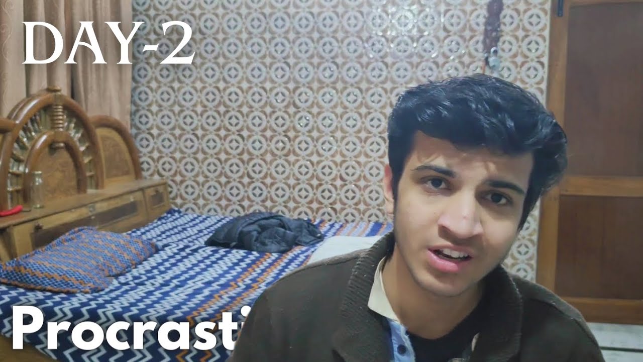 Day-2 Of Cracking NEET 2024 | Procrastination - YouTube