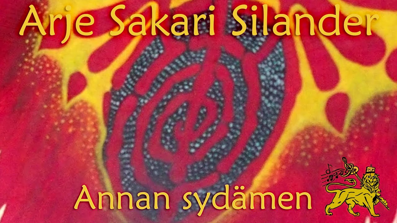 Arje Sakari Silander - Annan sydämen (suomi, 2023, 4k, 432Hz) - YouTube
