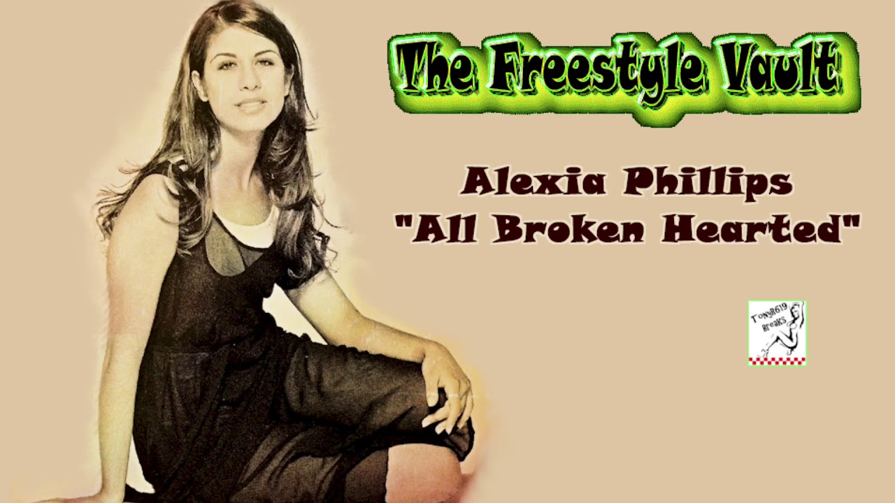 Alexia Phillips "All Broken Hearted" Freestyle Music 1996 - YouTube
