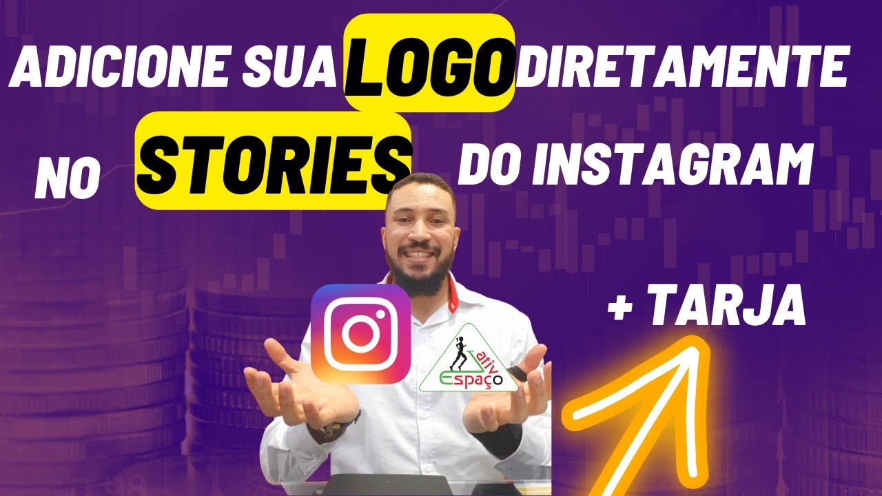 Forma prática de como adicionar logo da empresa no stories do INSTAGRAM ...