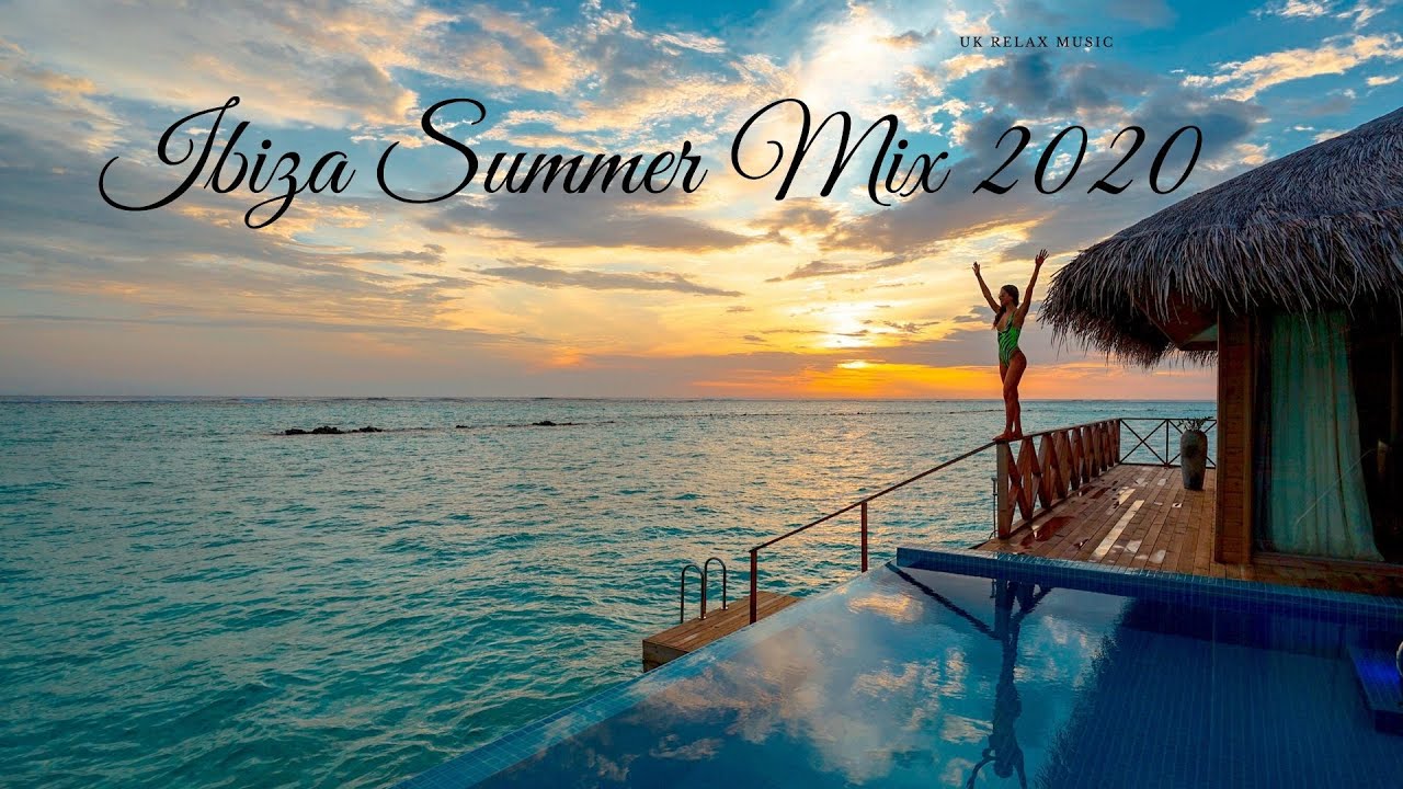 Ibiza Summer Mix 2020 🌱( Best Of Tropical Deep House Chill Out Music ...