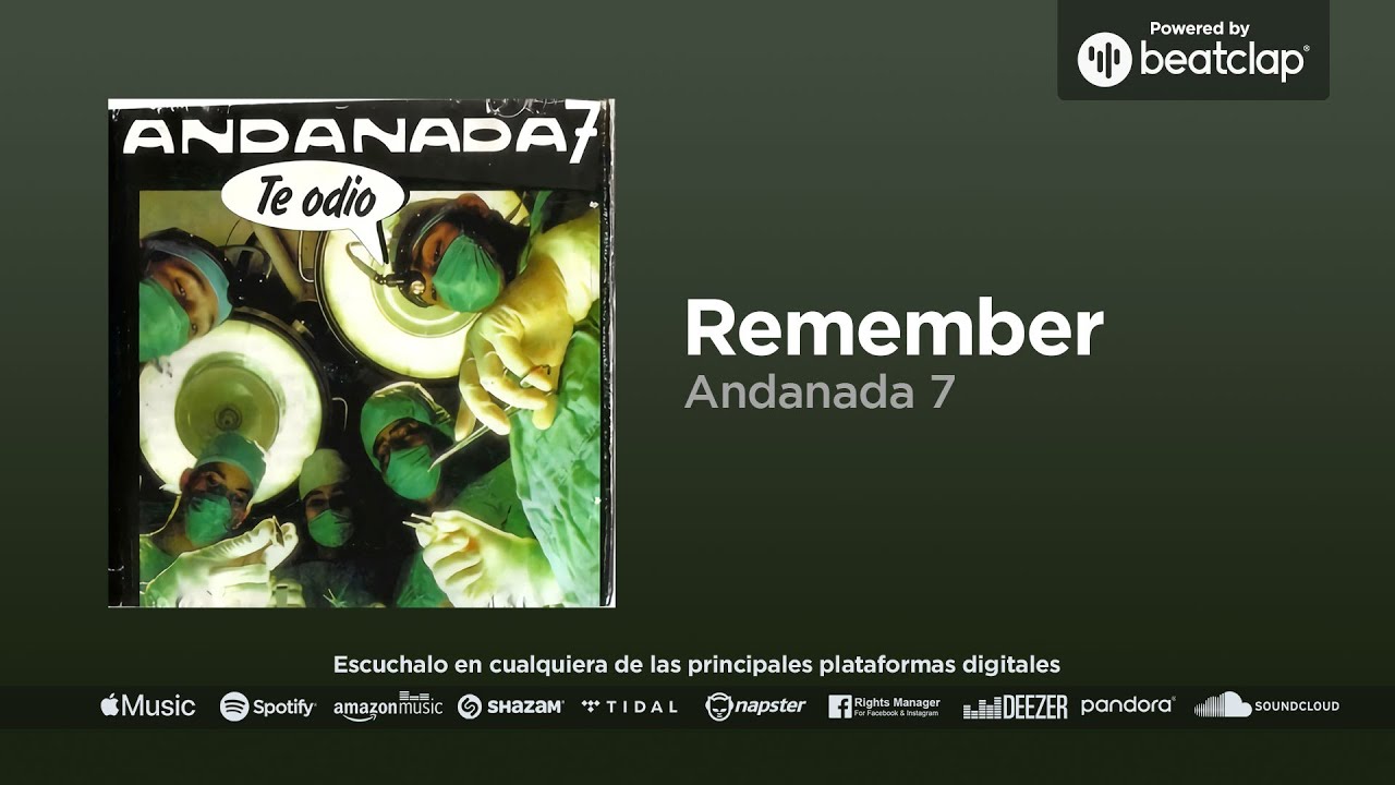 Andanada 7 - Remember - YouTube
