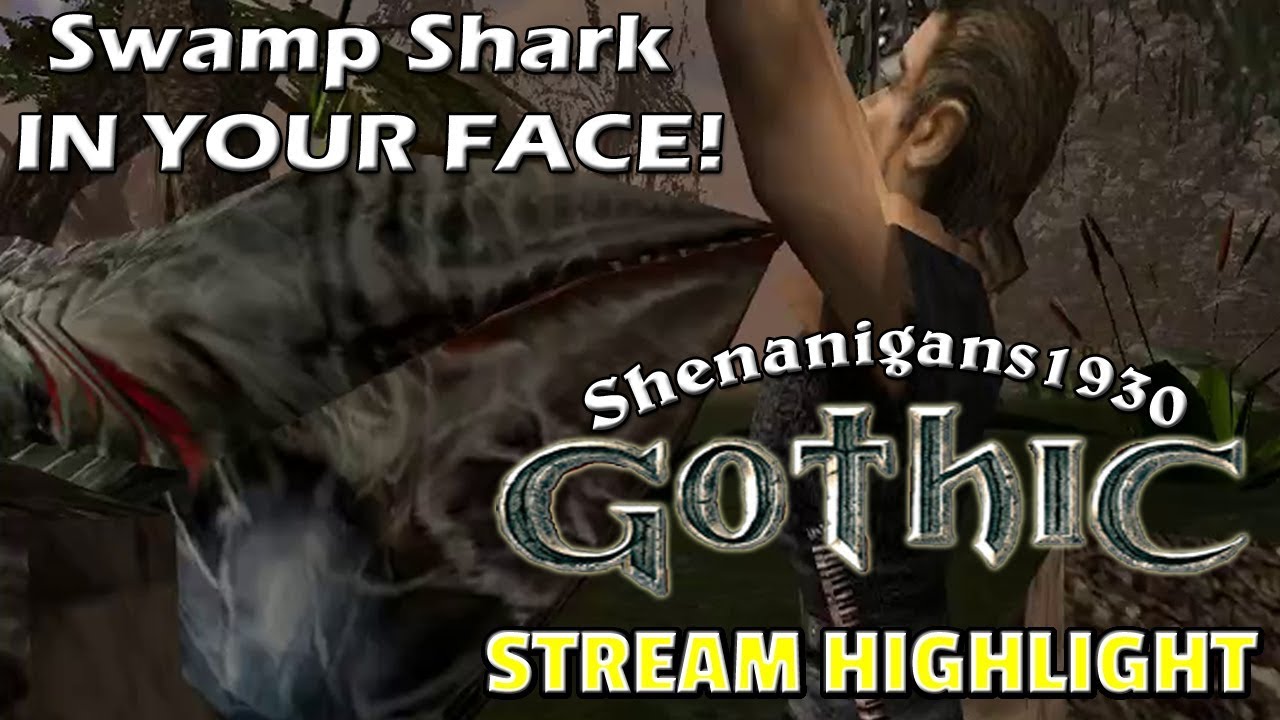 Swamp Shark IN YOUR FACE! Gothic Stream Highlight - YouTube