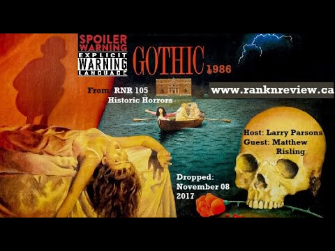 Gothic (1986) Film Review With Swears & Spoilers - YouTube