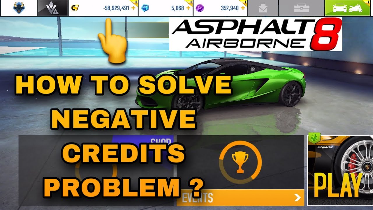 Asphalt 8 How To Solve Negative Credits Problem Or Get Back Lost Data YouTube Asphalt 8 How To Solve Negative Credits Problem Or Get Back Lost Data YouTube