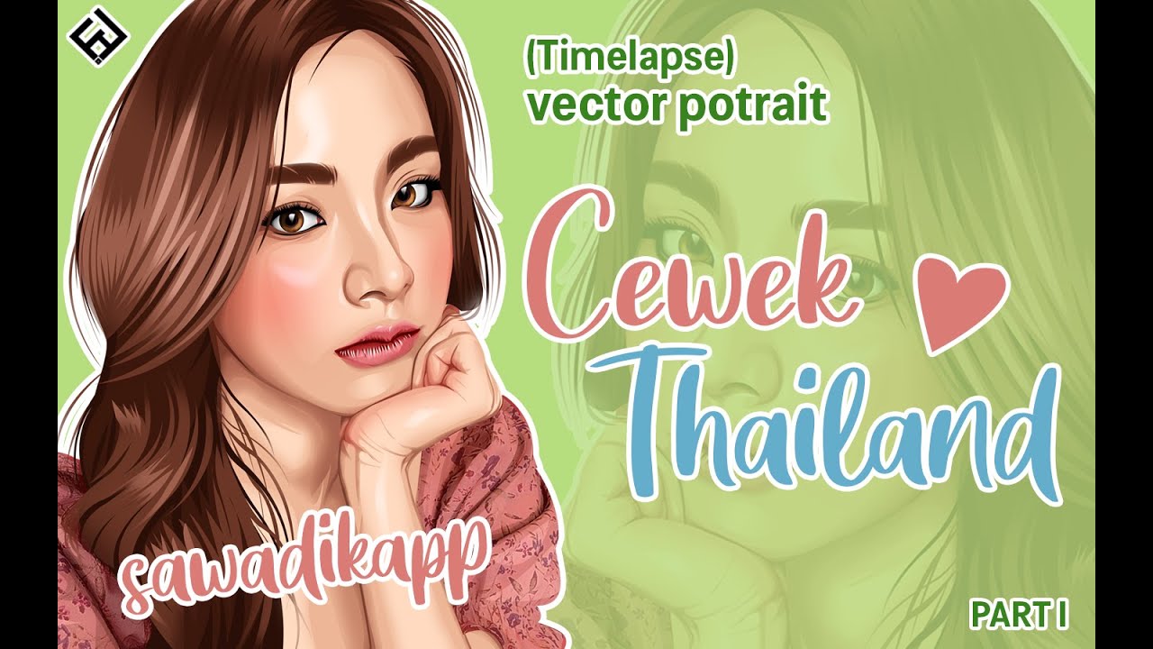 (TIMELAPSE) BIKIN VECTOR CEWEK THAILAND PART I - YouTube