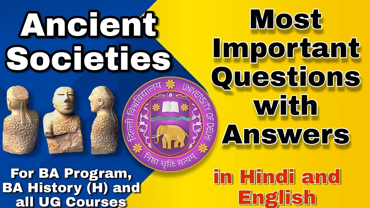 Ancient Societies BA Program History Most important Questions with ...