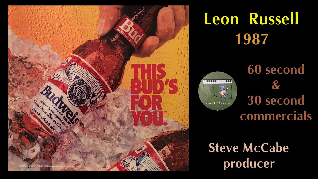Leon Russell "Budweiser" commercials 1987 60 second & 30 second spots ...