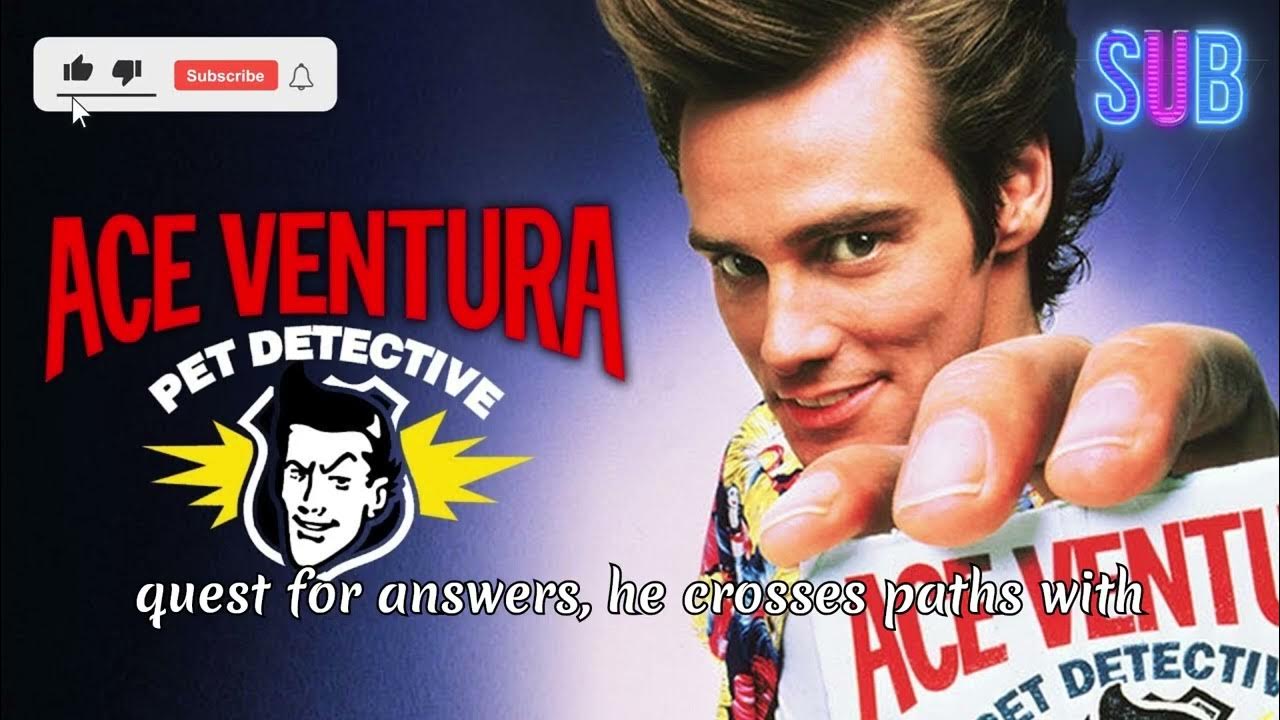 Ace Ventura: Pet Detective (1994) Movie Recap and Explained - YouTube