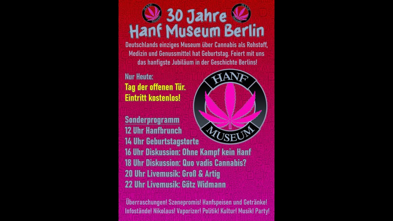 30. Geburtstag des Hanf Museum - YouTube