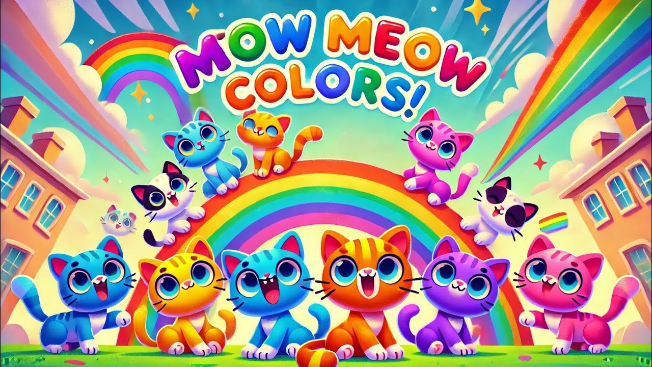 🎵 Meow Meow Colors! 🌈🐱 | Fun Cat Song for Kids & Babies | Learn Colors ...