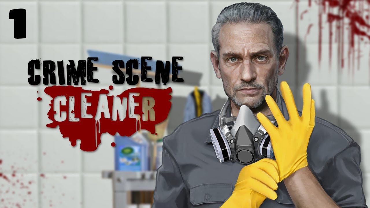 Let’s Play CRIME SCENE CLEANER! #1 - YouTube
