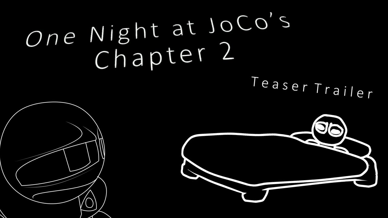 One Night at JoCo's Chapter 2 | Teaser Trailer - YouTube